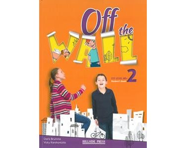 OFF THE WALL 2 CEF LEVEL A1+ STUDENT'S BOOK | mybook.gr